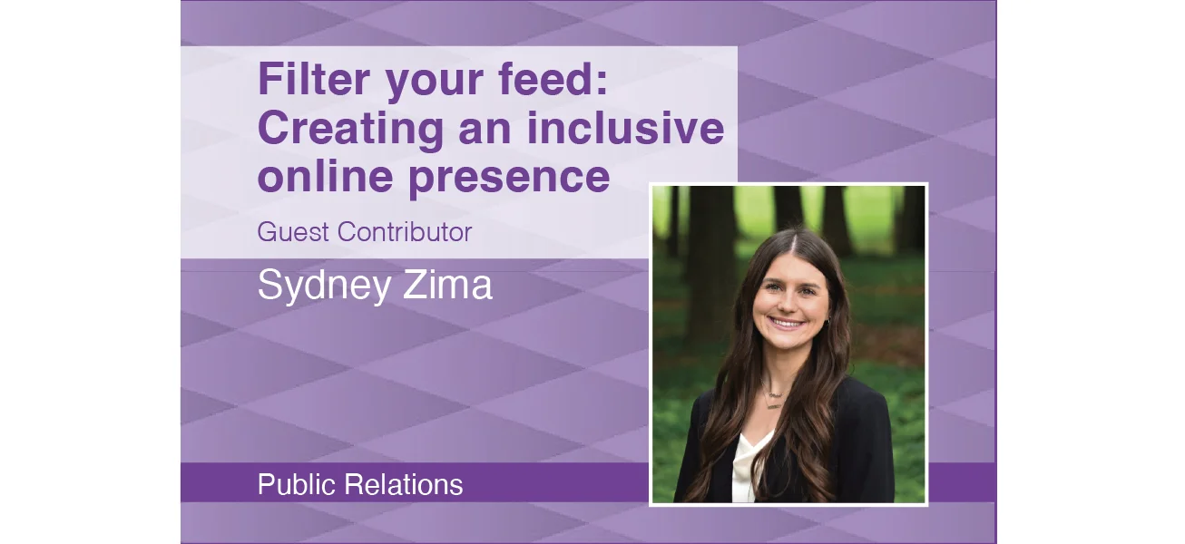 Filter your feed: Creating an inclusive online presence - The Business News
