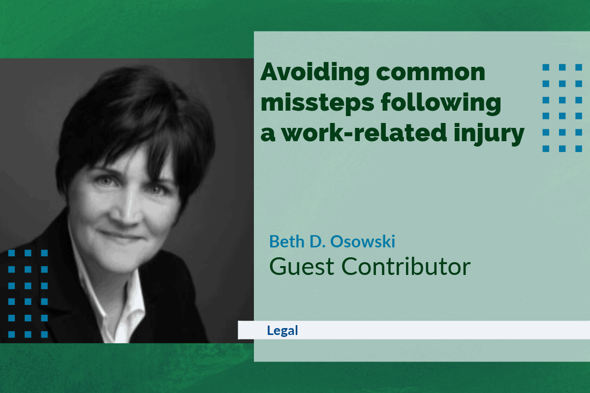 Avoiding common missteps following a work-related injury - The Business ...