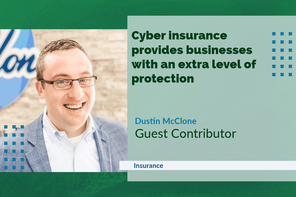 Cyber insurance provides businesses with an extra level of protection ...